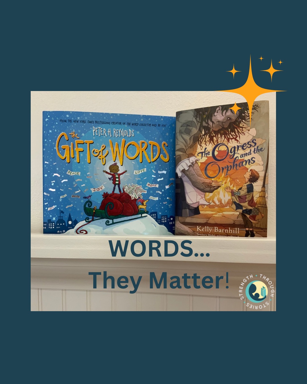 BookMatch: The Gift of Words; The Ogress and the Orphans - Strength ...